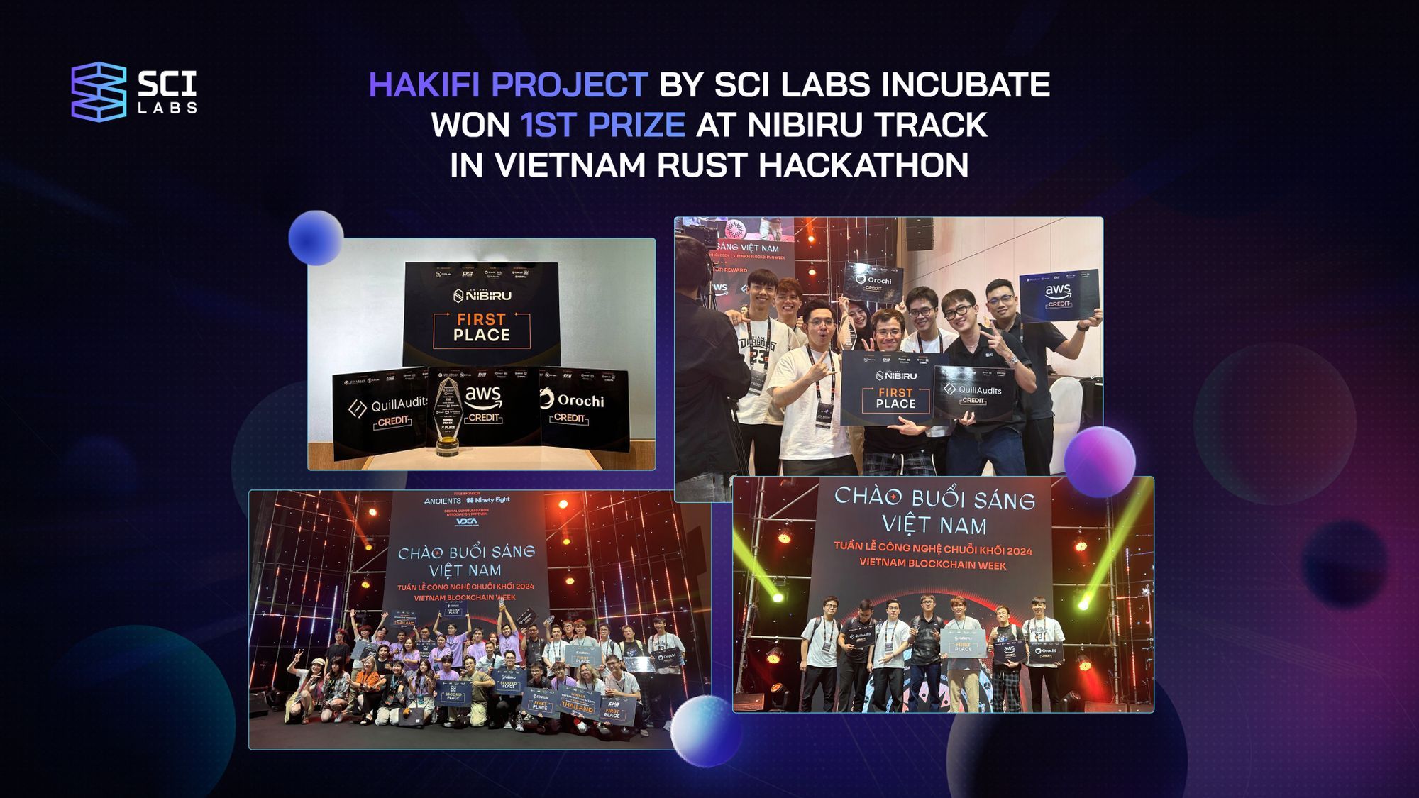 HAKIFI PROJECT BY SCI LABS INCUBATE WON 1ST PRIZE AT NIBIRU TRACK IN VIETNAM RUST HACKATHON